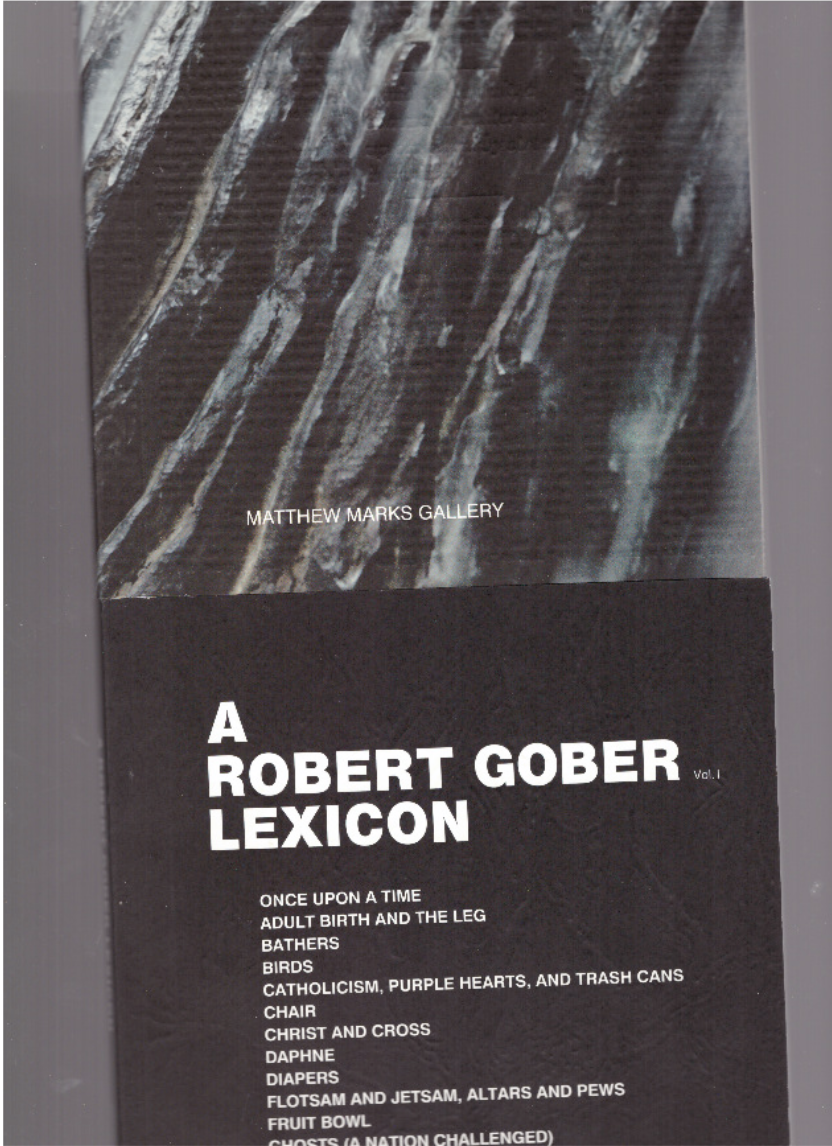 Robert Gober Lexicon Vol. I & II — After 8 Books